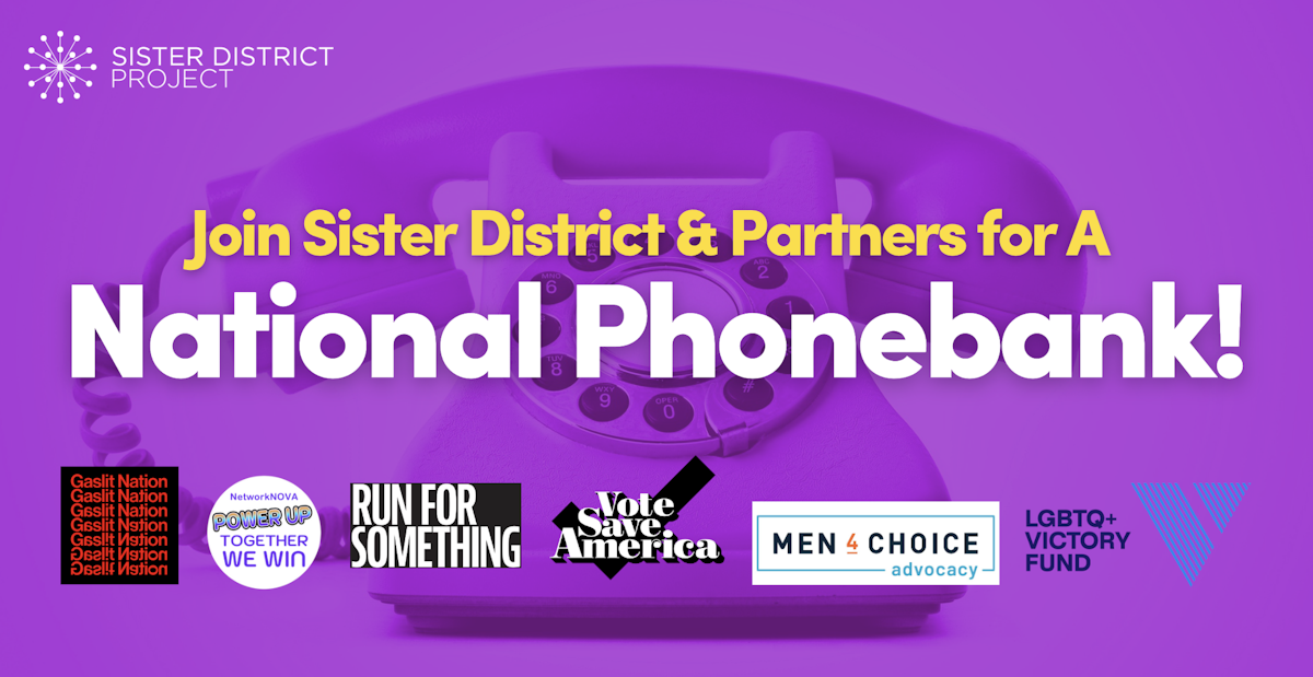 2025 Sister District & Partners National Phonebank! · Mobilize